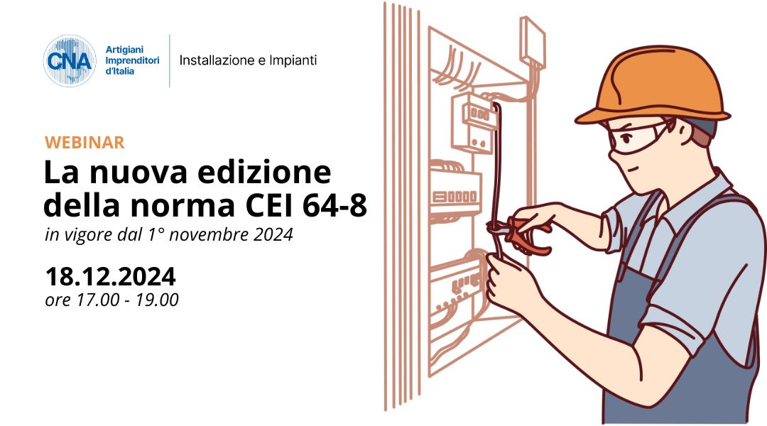 Nuova edizione della norma CEI 64-8 - Marketing CNA