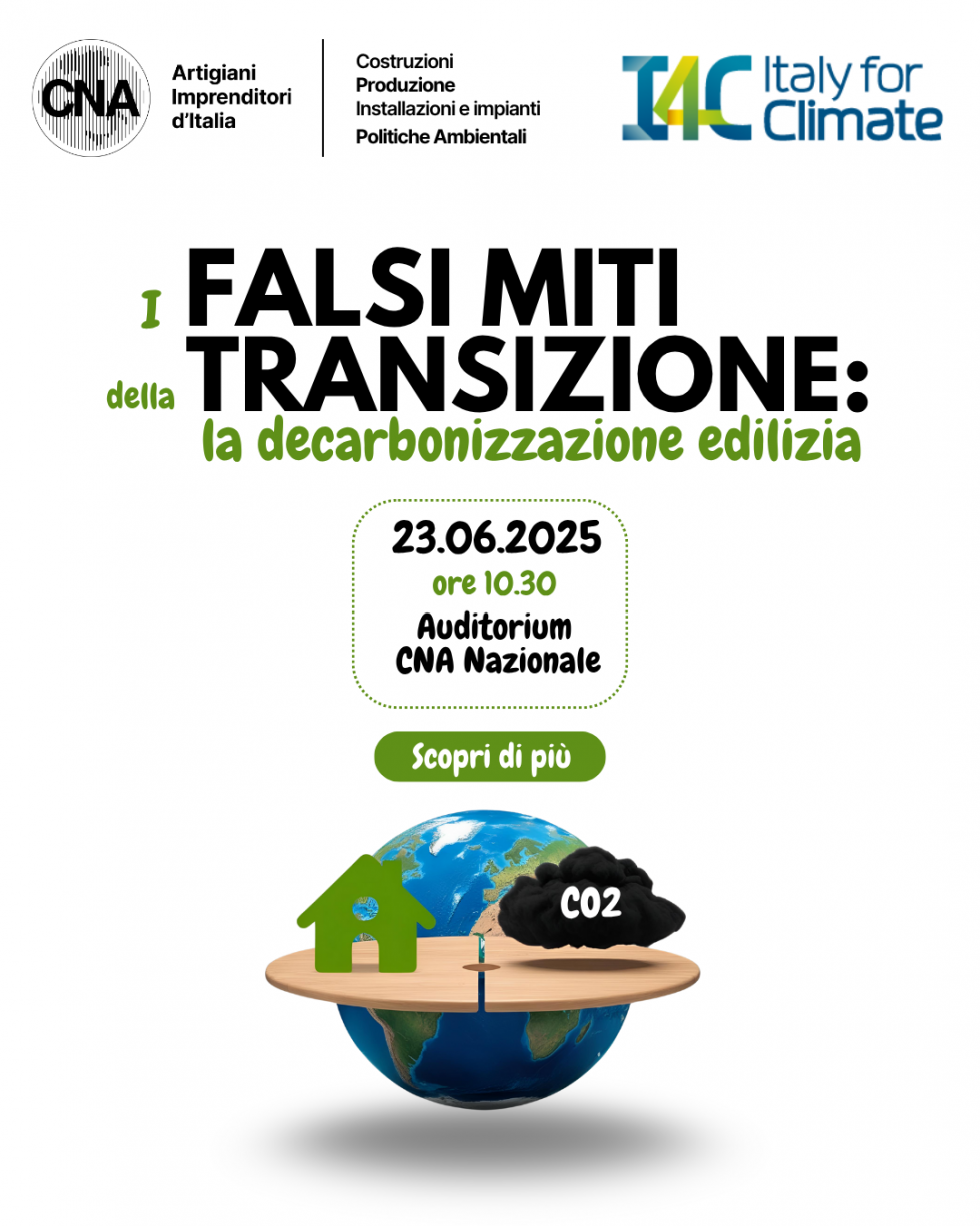 I falsi miti della transizione: la decarbonizzazione edilizia - Marketing CNA
